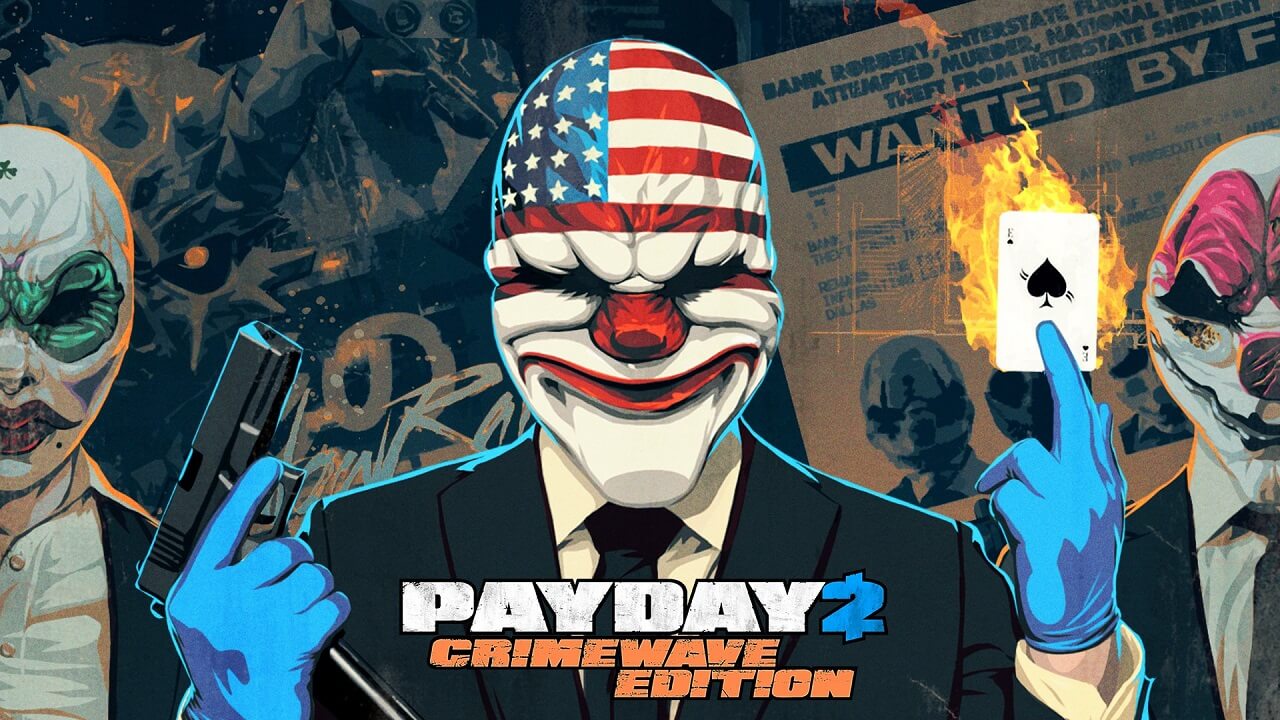 An lisis Payday 2 Crimewave Edition LaPS4 An lisis Payday 2 Crimewave Edition LaPS4